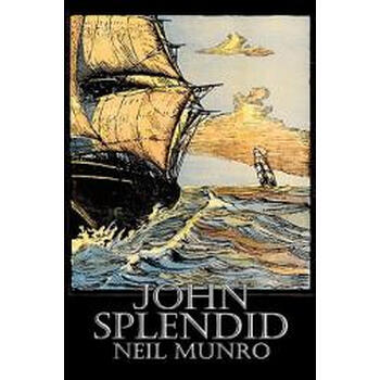【】John Splendid