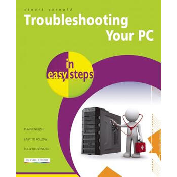 【】Troubleshooting Your PC in Easy