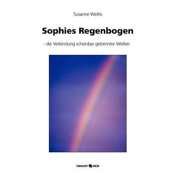 【】Sophies Regenbogen