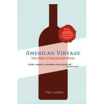 American Vintage: The Rise of American Wine