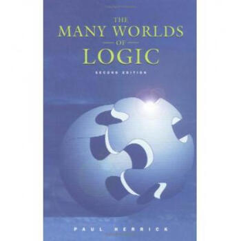 The Many Worlds of Logic