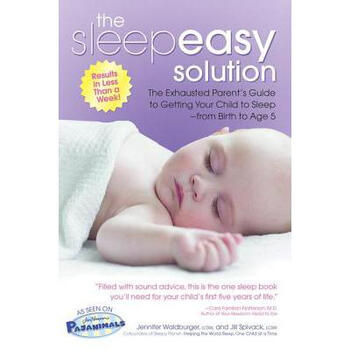 The Sleepeasy Solution: The Exhausted Parent...