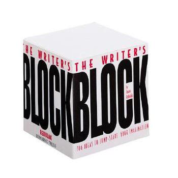 The Writer's Block: Ideas to Jump-Start Your...