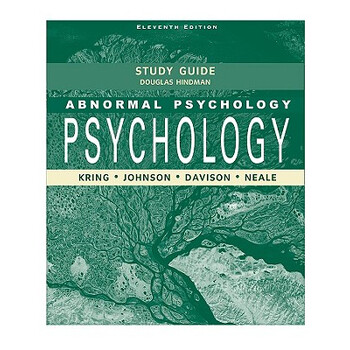 【】Abnormal Psychology, Study Guide
