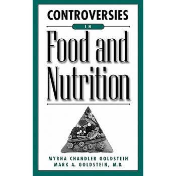 【】Controversies in Food and