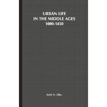 【】Urban Life in the Middle Ages,