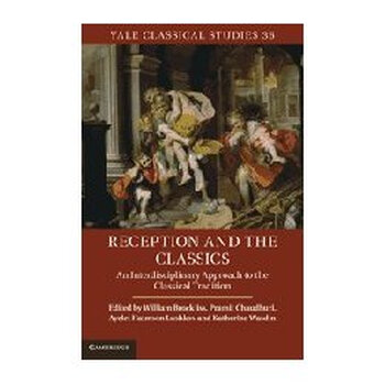 【】Reception and the Classics: A