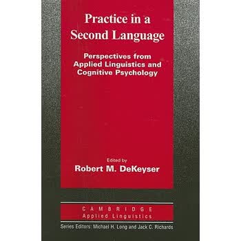 【】Practice in a Second Language: