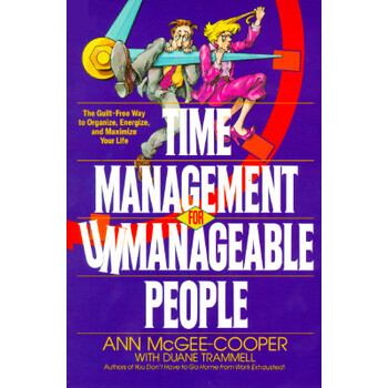 【】Time Management for Unmanageable People: