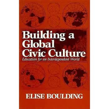 【】Building a Global Civic Culture: