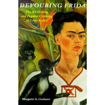【】Devouring Frida Devouring Frida