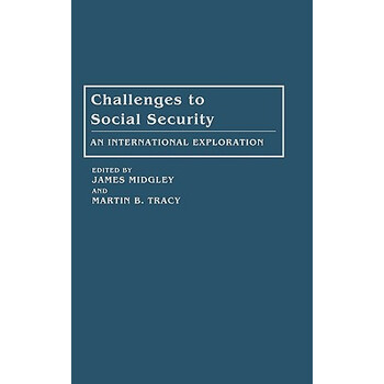 【】Challenges to Social Security: A
