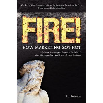 【】Fire! How Marketing Got Hot
