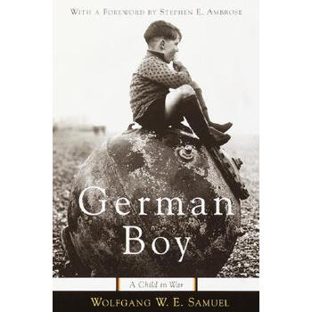 【】German Boy: A Child in War