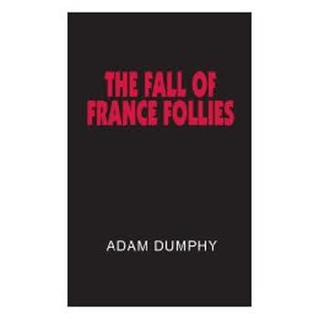 【】The Fall of France Follies
