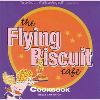 【】The Flying Biscuit Cafe Cookbook