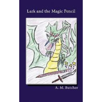 【】Lark and the Magic Pencil