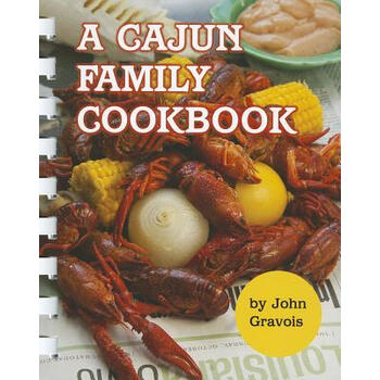【】A Cajun Family Cookbook