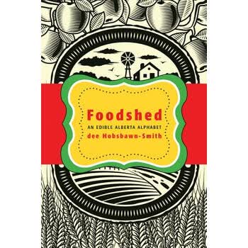 【】Foodshed: An Edible Alber