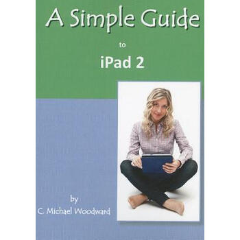 【】A Simple Guide to iPad 2