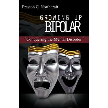 【】Growing Up Bipolar