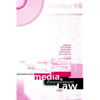 Yearbook of Media and Entertainment Law: Vol...