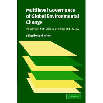 Multilevel Governance of Global Environmenta...