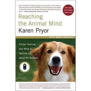 Reaching the Animal Mind: Clicker Training a...