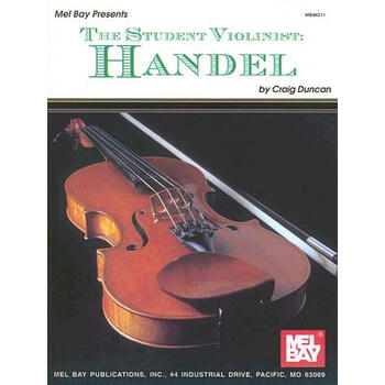 【】The Student Violinist: Handel