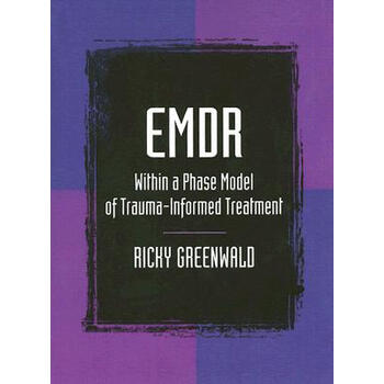 【】EMDR: Within a Phase Model
