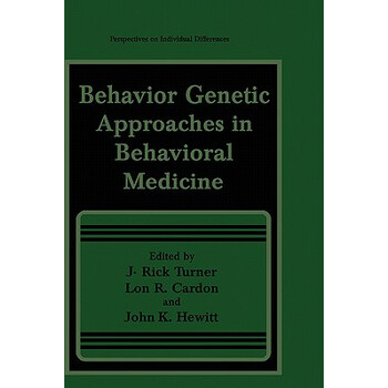 【】Behavior Genetic Approaches in