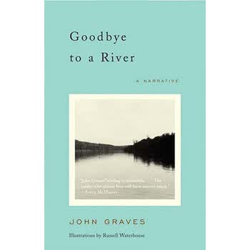 【】Goodbye to a River: A Narrative