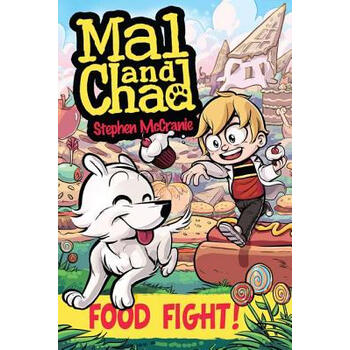 【】Mal and Chad: Food Fight!