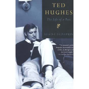 【】Ted Hughes: The Life of a Poet