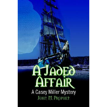 【】A Jaded Affair: A Casey Mill