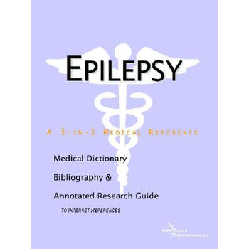 【】Epilepsy - A Medical Dictionary,
