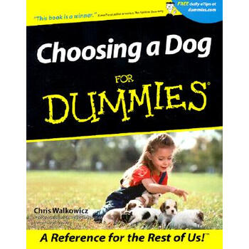 【】Choosing A Dog For Dummies