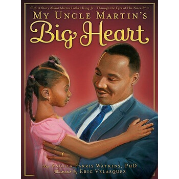 【】My Uncle Martin's Big Heart