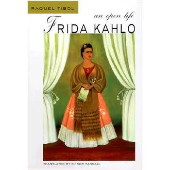 【】Frida Kahlo: An Open Life