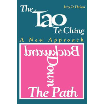 【】Tao Te Ching: Backwards Down the