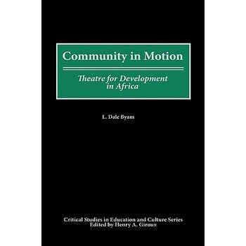 【】Community in Motion: Theatre for
