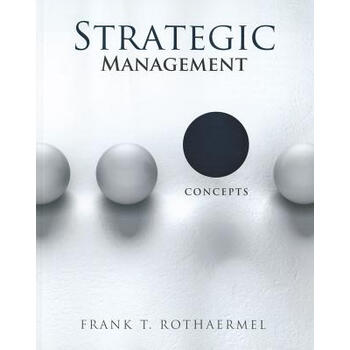 【】Strategic Management: Concepts