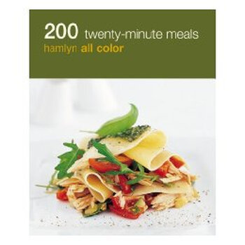 【】200 Twenty-Minute Meals