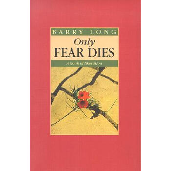 【】Only Fear Dies: A Book