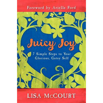 【】Juicy Joy: 7 Simple Steps to Y