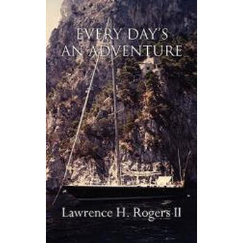 【】Every Days an Adventure