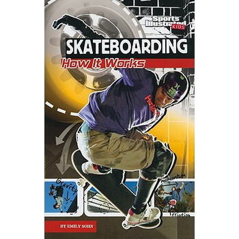 【】Skateboarding: How It Works