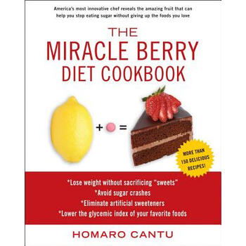 【】The Miracle Berry Diet Cookbook