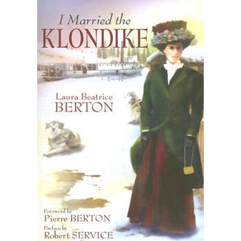 【】I Married the Klondike
