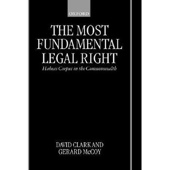 The Most Fundamental Legal Right: Habeas Cor...